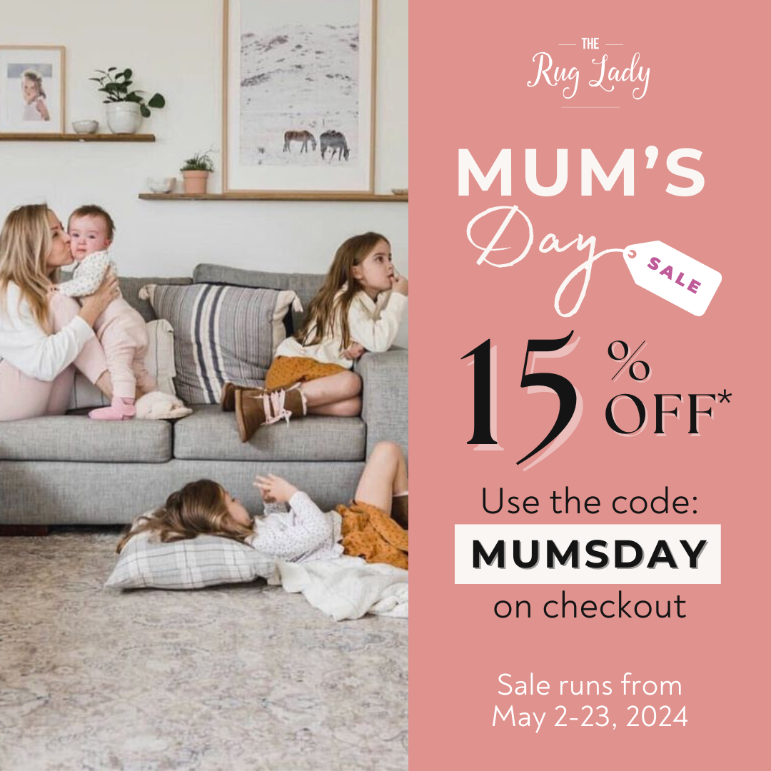 Celebrate Mum: Our Exclusive Mother's Day Rug Sale! – The Rug Lady